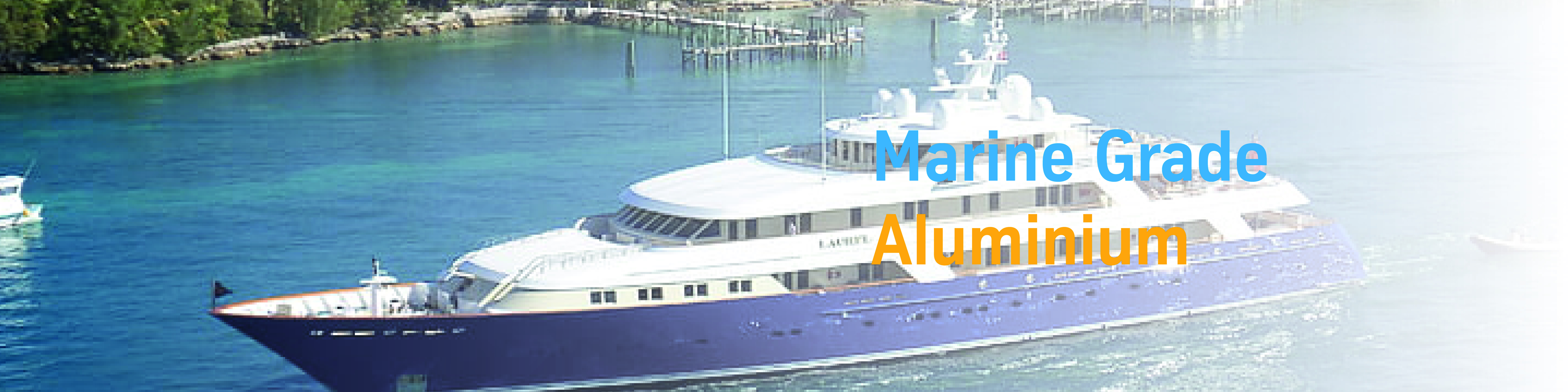 Marine Grade Aluminium